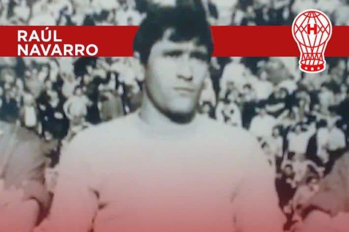 #HistoriaQuemera ¡Feliz cumpleaños, Raúl Navarro! | Huracán